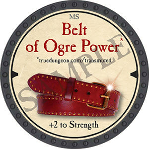 Belt of Ogre Power - 2019 (Onyx) - C26 – Trent Tokens