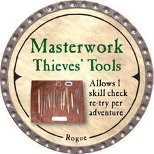 Masterwork Thieves’ Tools - 2007 (Platinum) - C17 – Trent Tokens